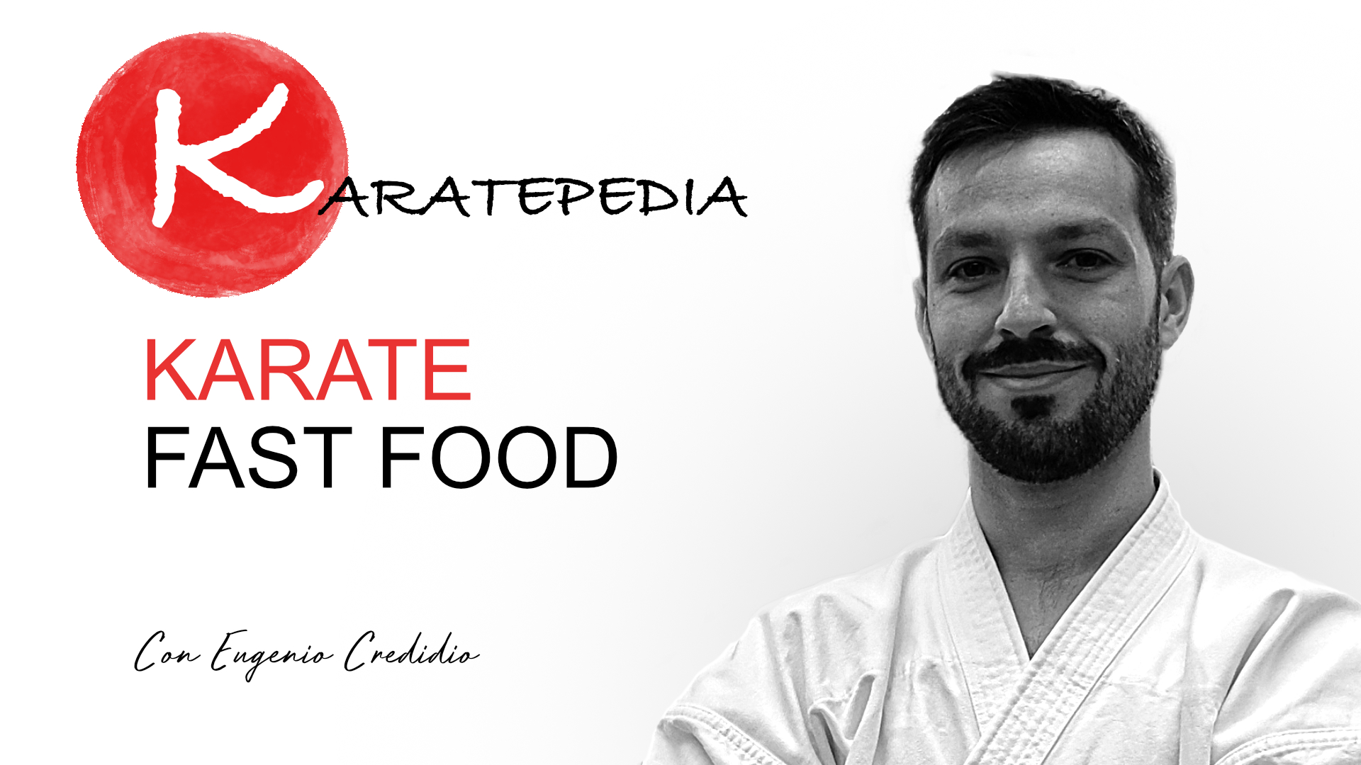 Karate Fast Food - Dojo Shin Sui